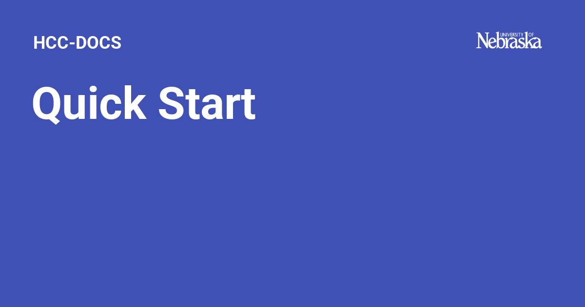 Quick Start - HCC-DOCS
