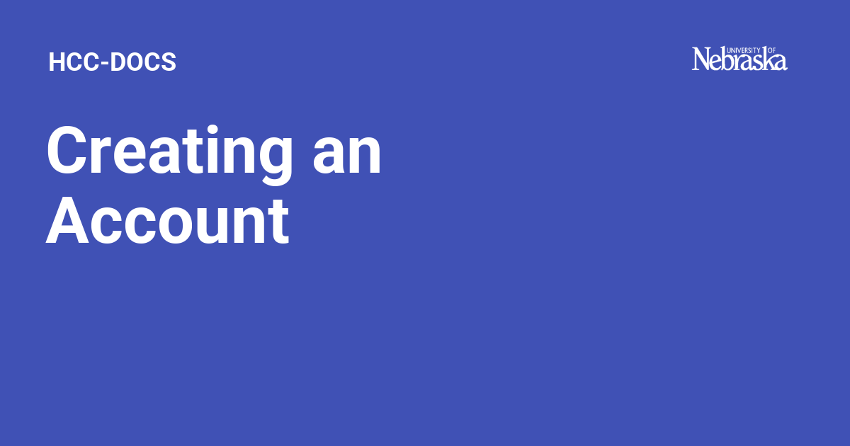 Creating an Account - HCC-DOCS