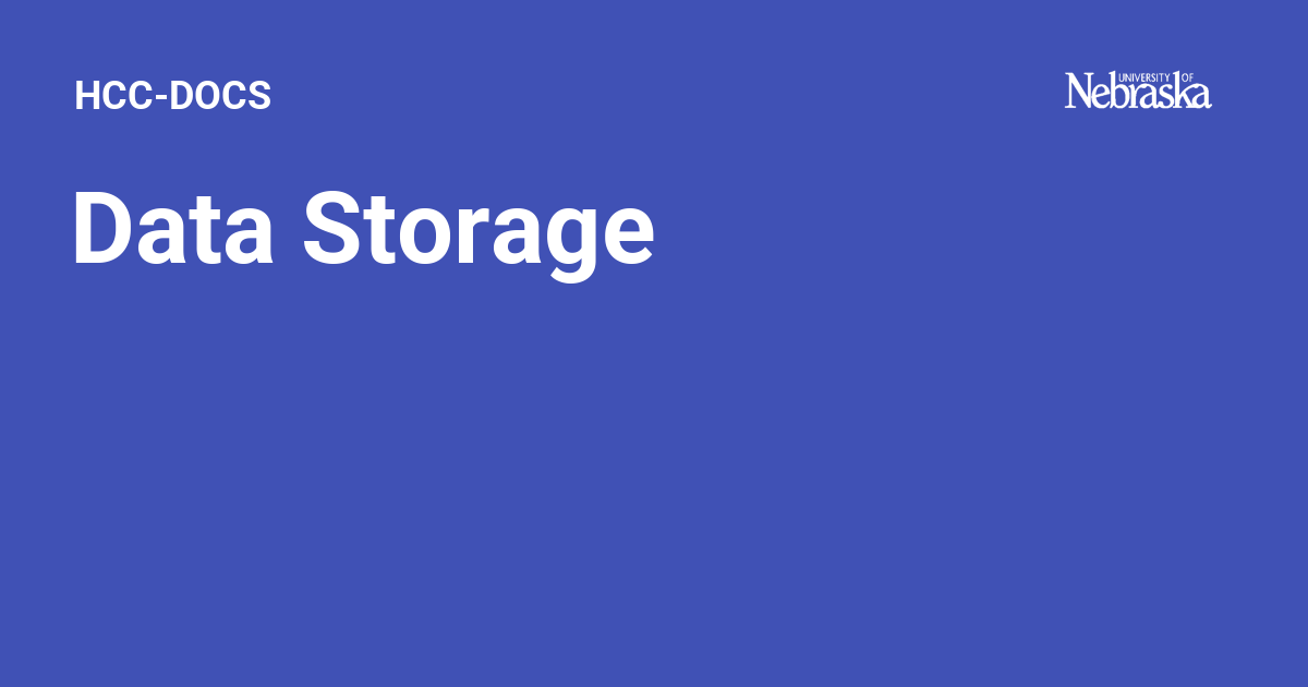 Data Storage - HCC-DOCS