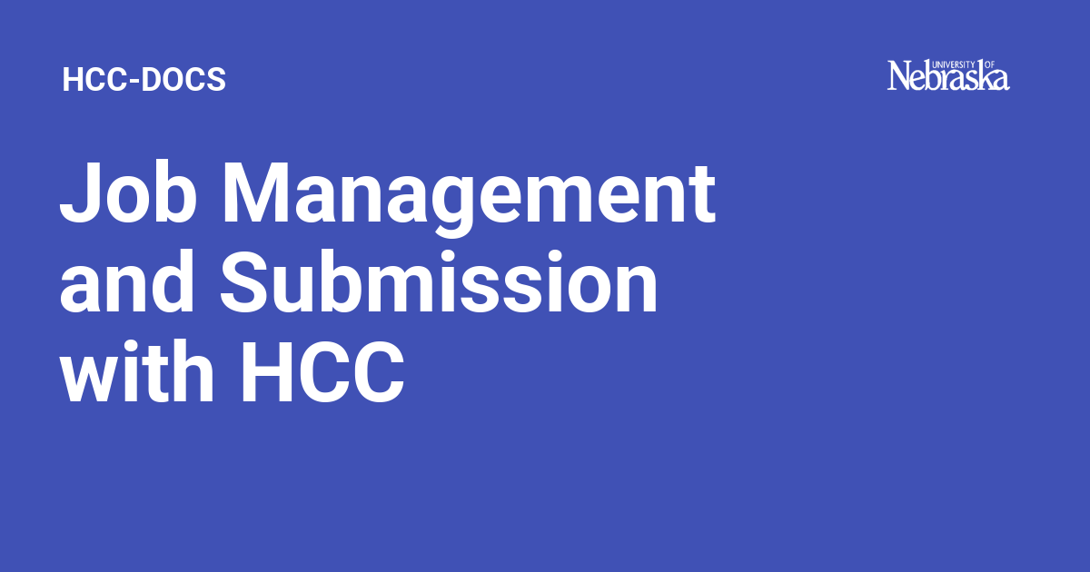 Job Management and Submission with HCC OnDemand - HCC-DOCS